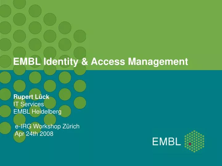 PPT - EMBL Identity & Access Management PowerPoint Presentation, free ...