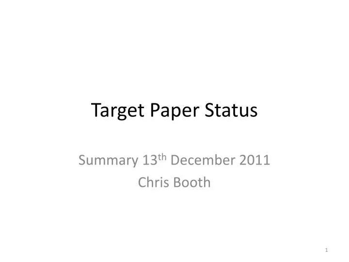 PPT - Target Paper Status PowerPoint Presentation, free download - ID ...