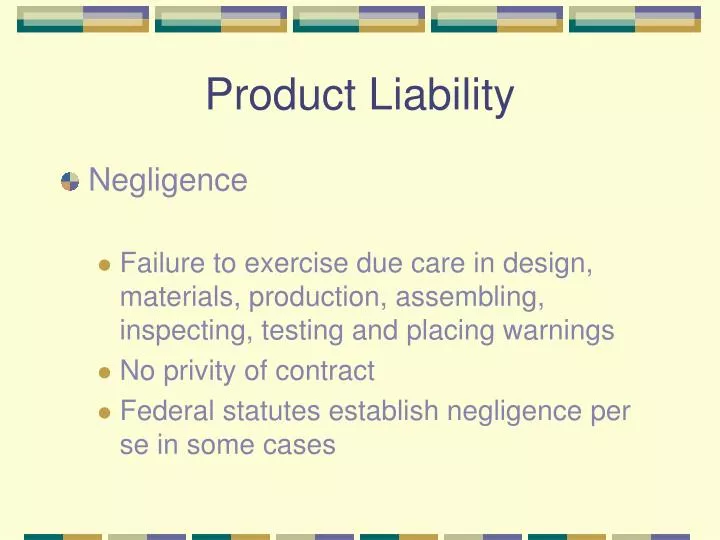 PPT - Product Liability PowerPoint Presentation, free download - ID:3675449