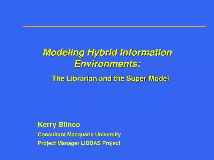 PPT - Modeling Hybrid Information Environments: PowerPoint Presentation ...