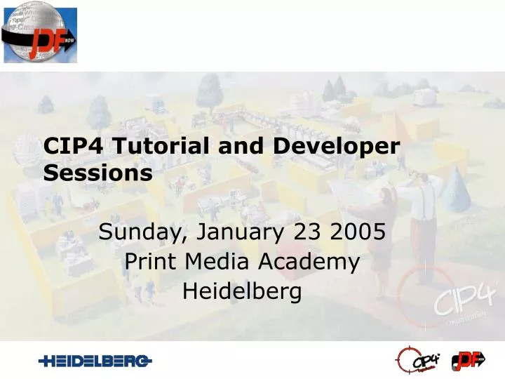 PPT - CIP4 Tutorial and Developer Sessions PowerPoint Presentation ...