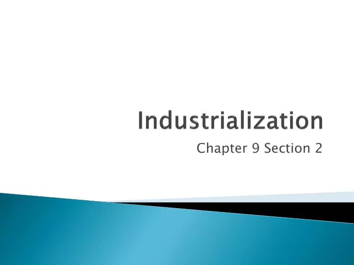 PPT - Industrialization PowerPoint Presentation, free download - ID:3676577
