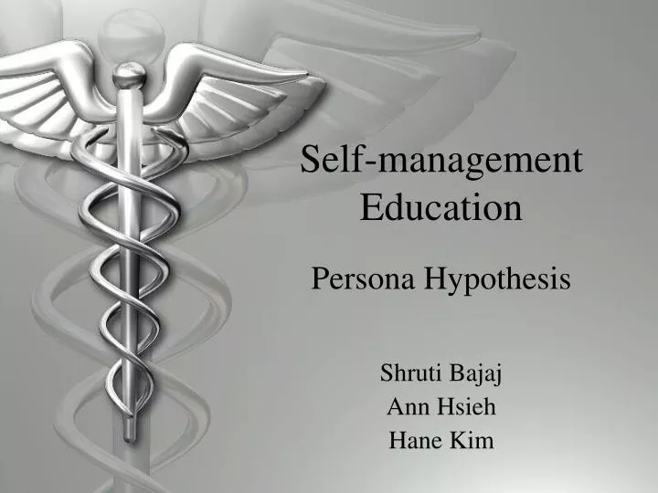 PPT - Self-management Education PowerPoint Presentation, free download ...