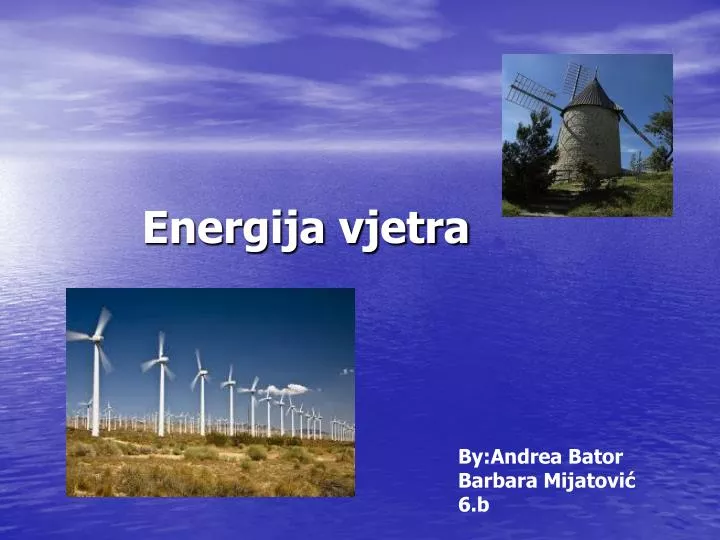 PPT - Energija vjetra PowerPoint Presentation, free download - ID:3677108