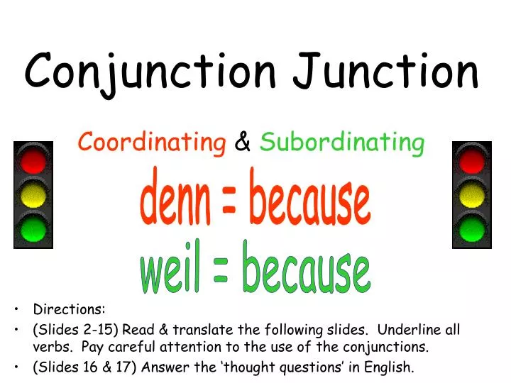 PPT - Conjunction Junction PowerPoint Presentation, free download - ID ...