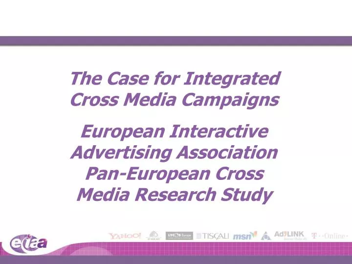 PPT - The Case for Integrated Cross Media Campaigns PowerPoint ...