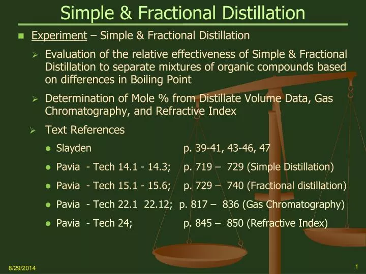 PPT - Simple & Fractional Distillation PowerPoint Presentation, free ...
