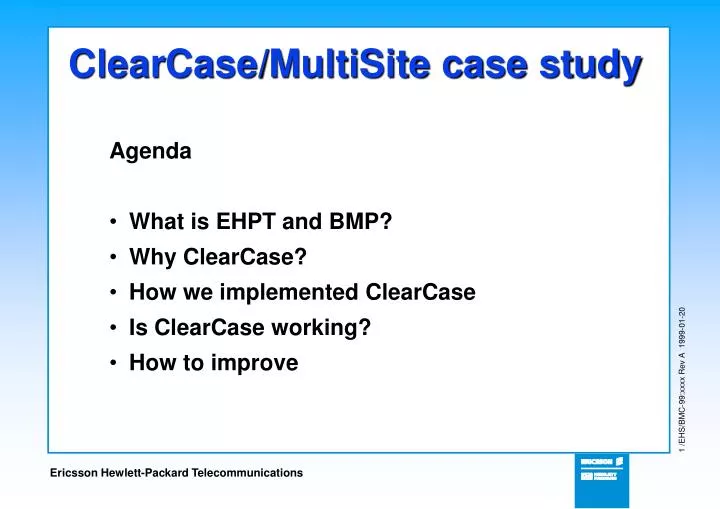 PPT - ClearCase/MultiSite case study PowerPoint Presentation, free ...
