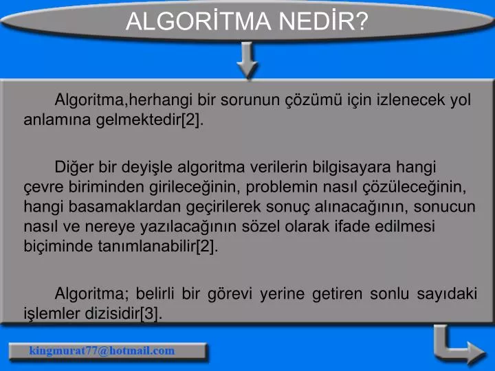 PPT - ALGORİTMA NEDİR? PowerPoint Presentation, free download - ID:3679643