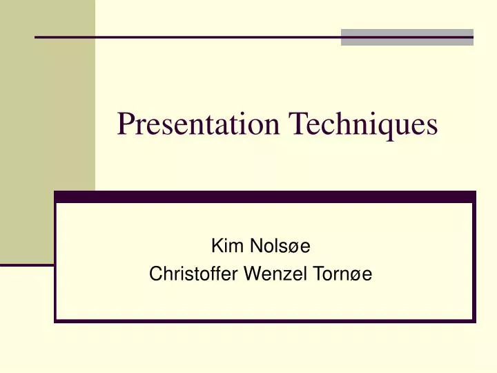 PPT - Presentation Techniques PowerPoint Presentation, free download ...
