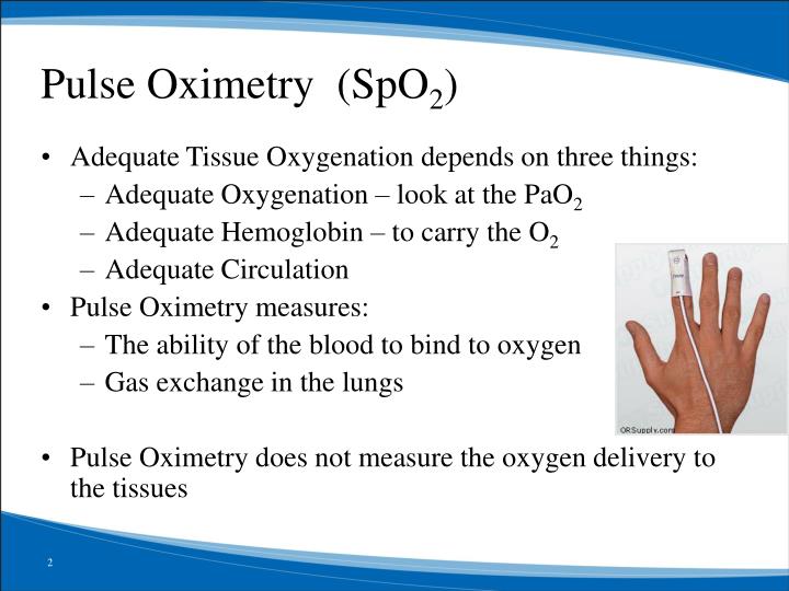 PPT - Oxygenation Monitoring PowerPoint Presentation - ID:3680301