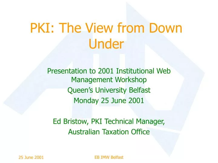 PPT - PKI: The View from Down Under PowerPoint Presentation, free ...