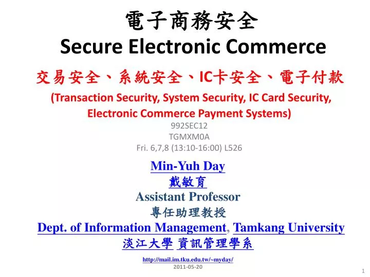 PPT - 電子商務安全 Secure Electronic Commerce PowerPoint Presentation - ID:3682805