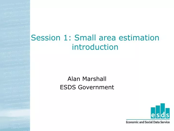 PPT - Session 1: Small area estimation introduction PowerPoint ... PPT - Session 1: Small area estimation introduction PowerPoint ...