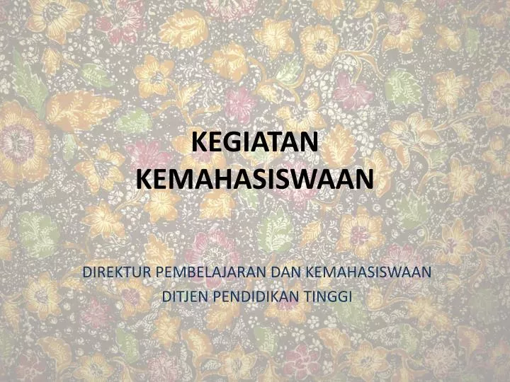 PPT - KEGIATAN KEMAHASISWAAN PowerPoint Presentation, free download ...