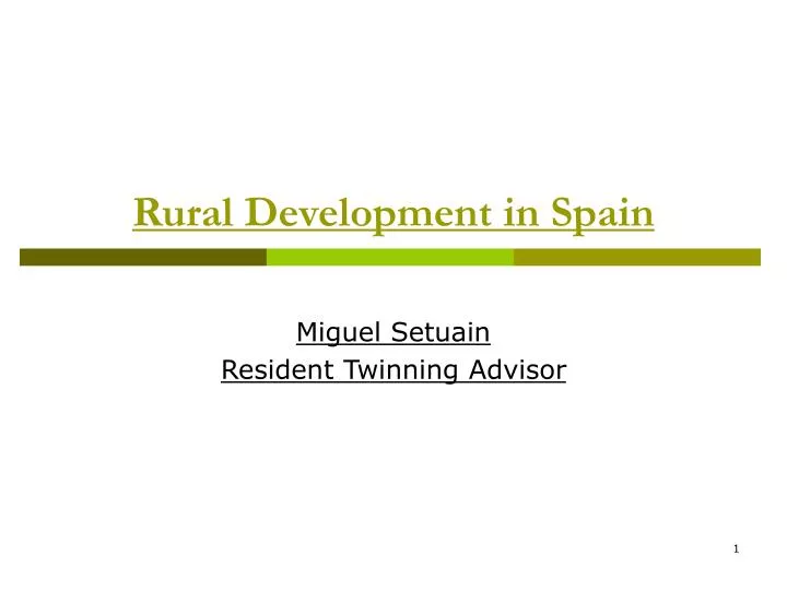PPT - Rural Development in Spain PowerPoint Presentation, free download ...