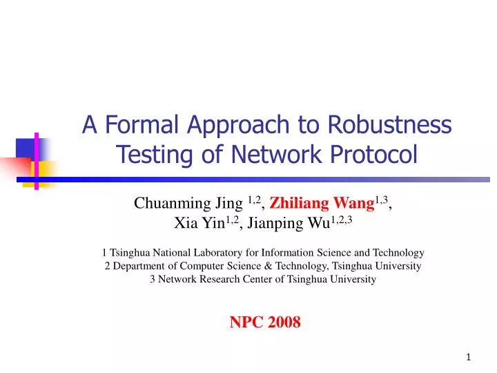 PPT - A Formal Approach to Robustness Testing of Network Protocol ...