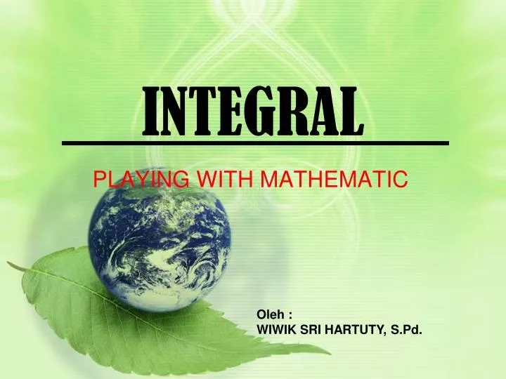 PPT - INTEGRAL PowerPoint Presentation, free download - ID:3685203