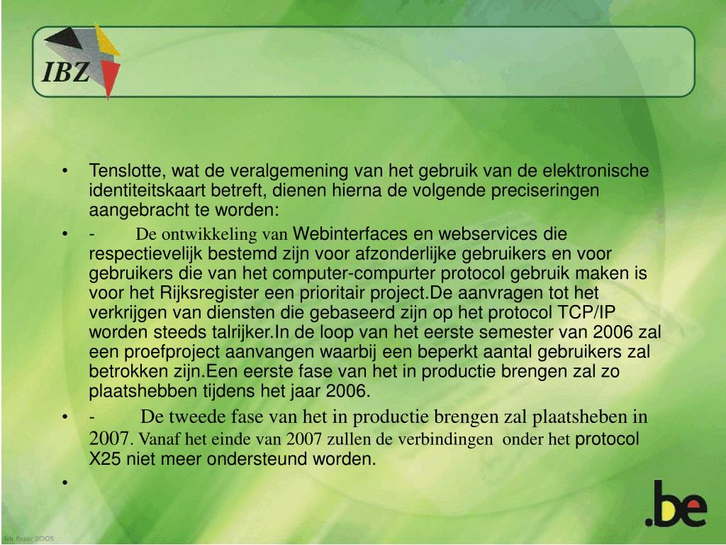 PPT - TOEGANG TOT HET RIJKSREGISTER WETTELIJKE VERPLICHTING VAN ...