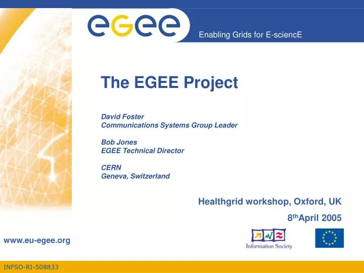 PPT - The EGEE Project PowerPoint Presentation, free download - ID:3687246