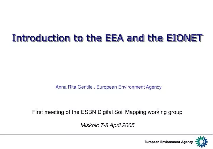 PPT - Introduction to the EEA and the EIONET PowerPoint Presentation ...