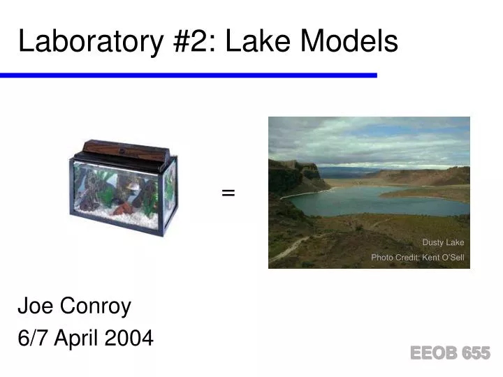 PPT - Laboratory #2: Lake Models PowerPoint Presentation, free download ...