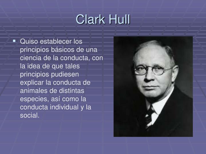 PPT - Clark Hull PowerPoint Presentation - ID:3687935