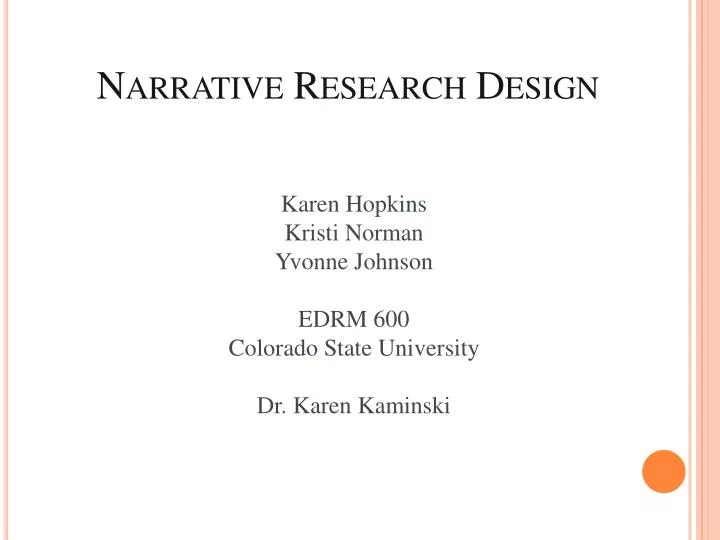 PPT - Narrative Research Design PowerPoint Presentation, free download ...