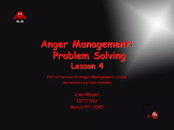 PPT - Anger Management: Problem Solving Lesson 4 PowerPoint ...