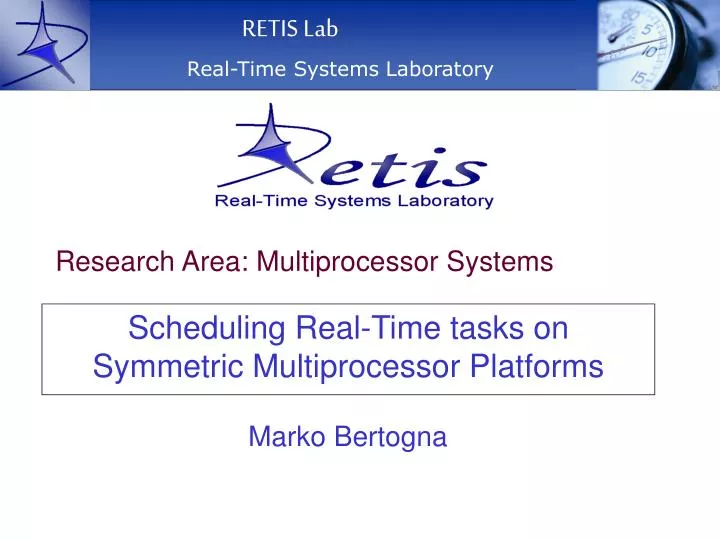Ppt Scheduling Real Time Tasks On Symmetric Multiprocessor Platforms Powerpoint Presentation