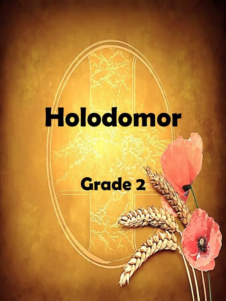 PPT - Holodomor PowerPoint Presentation, free download - ID:3689304