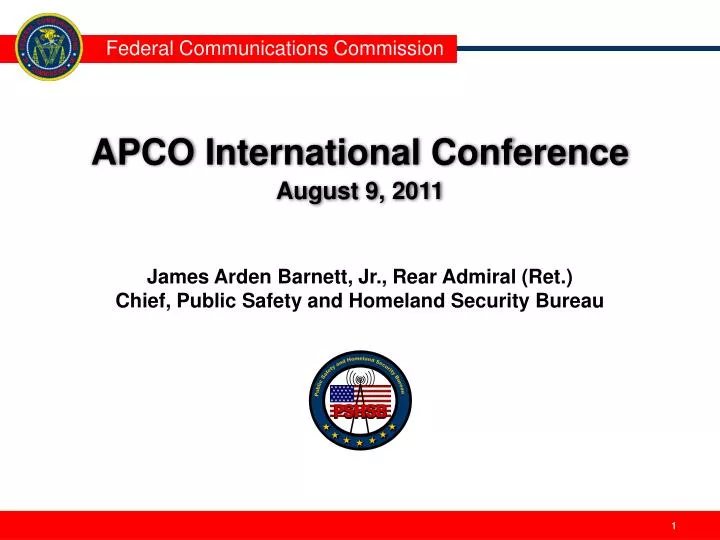 PPT - APCO International Conference August 9, 2011 PowerPoint ...