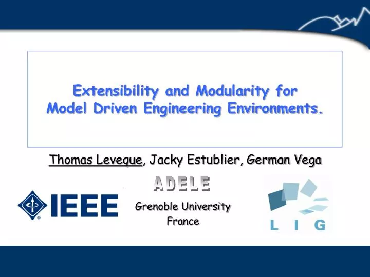 Ppt Extensibility And Modularity For Model Driven Engineering Environments Powerpoint 