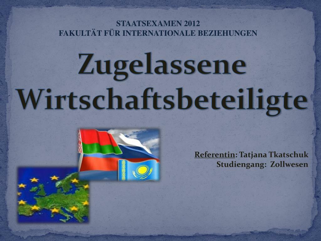 PPT - Zugelassene Wirtschaftsbeteiligte PowerPoint Presentation, free ...