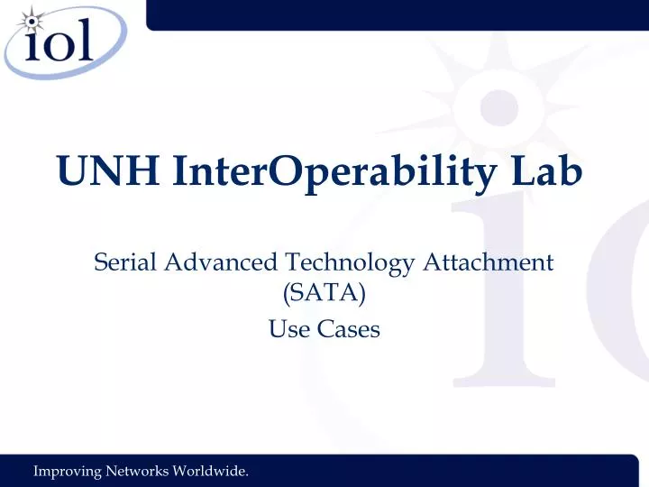 PPT - UNH InterOperability Lab PowerPoint Presentation, free download ...