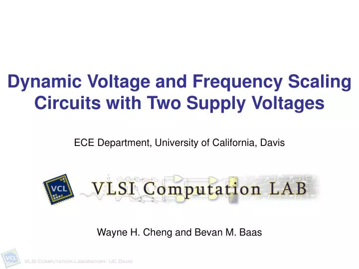 Ppt Dynamic Voltage And Frequency Scaling Circuits With Two Supply Voltages Powerpoint