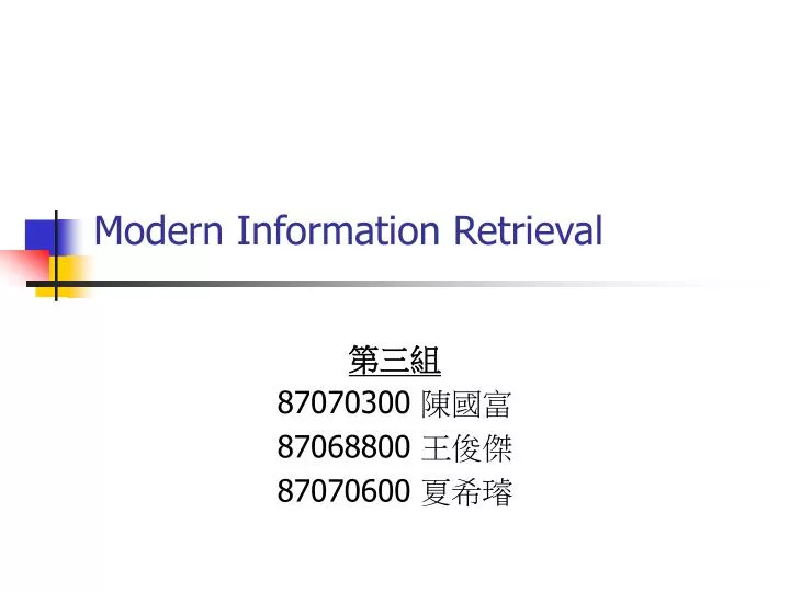 PPT - Modern Information Retrieval PowerPoint Presentation, free ...