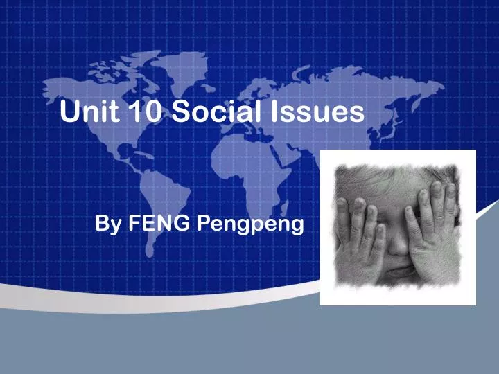 PPT - Unit 10 Social Issues PowerPoint Presentation, free download - ID ...