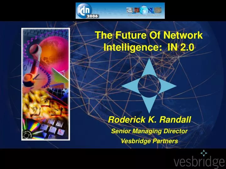 PPT - The Future Of Network Intelligence: IN 2.0 PowerPoint ...