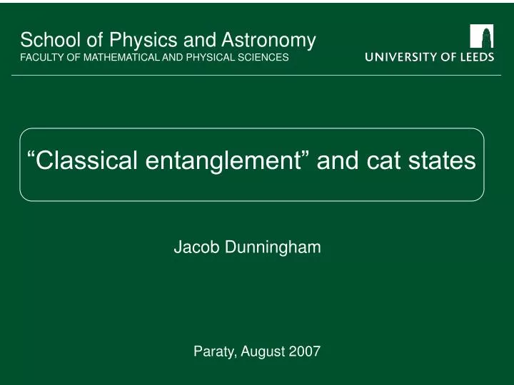 PPT - “Classical entanglement” and cat states PowerPoint Presentation ...