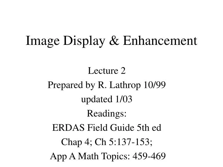 PPT - Image Display & Enhancement PowerPoint Presentation, free ...