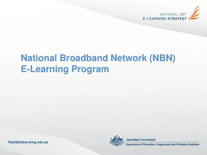 PPT - National Broadband Network (NBN) E-Learning Program PowerPoint ...