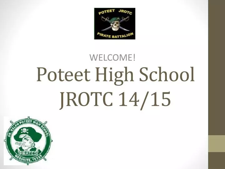 PPT - Poteet High School JROTC 14/15 PowerPoint Presentation, free ...
