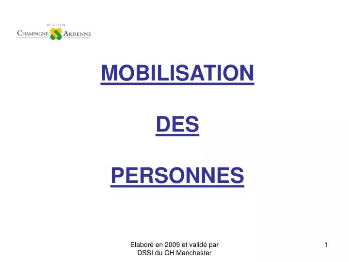 PPT - MOBILISATION DES PERSONNES PowerPoint Presentation, free download ...