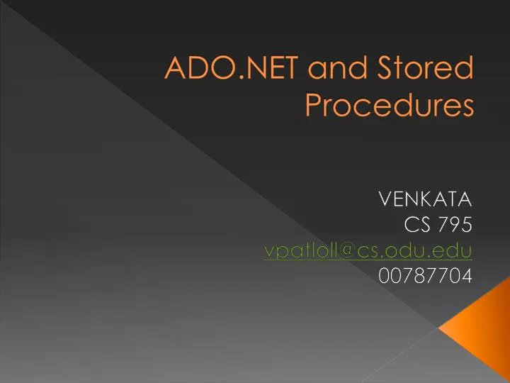 PPT - ADO.NET and Stored Procedures PowerPoint Presentation, free download - ID:3698212