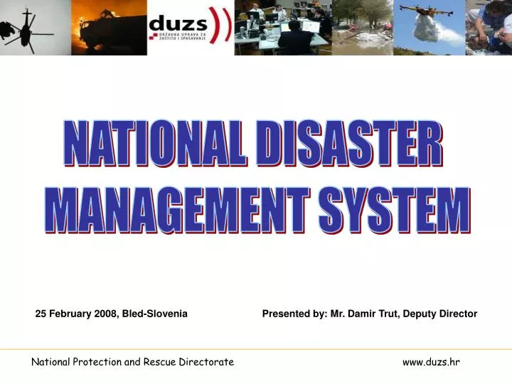 PPT - NATIONAL DISASTER MANAGEMENT SYSTEM PowerPoint Presentation, free ...