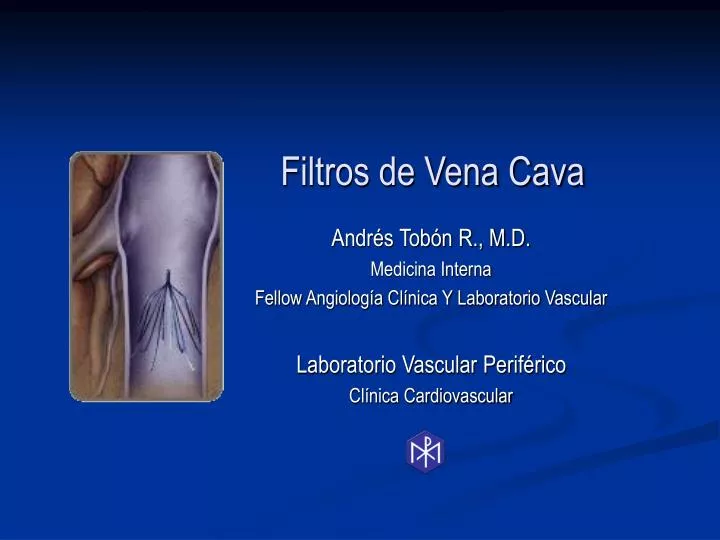 PPT - Filtros de Vena Cava PowerPoint Presentation - ID:3698570
