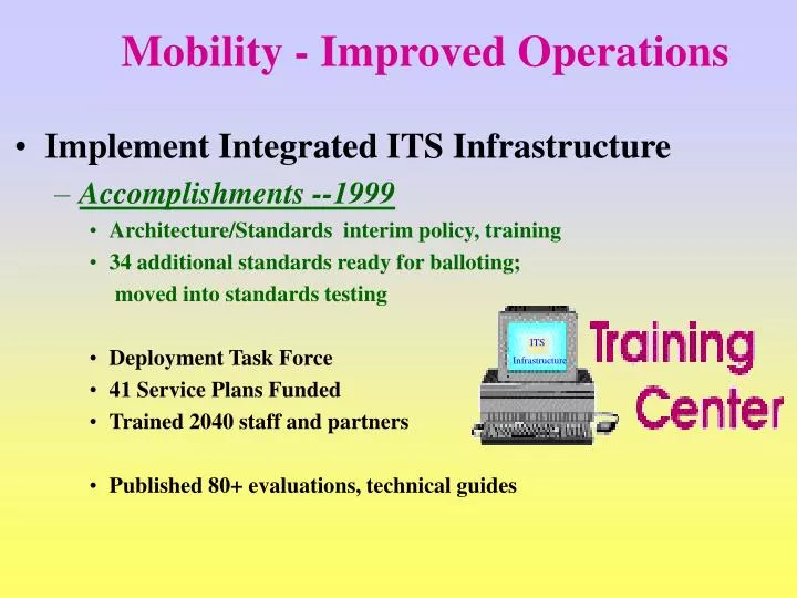 PPT - Mobility - Improved Operations PowerPoint Presentation, free ...