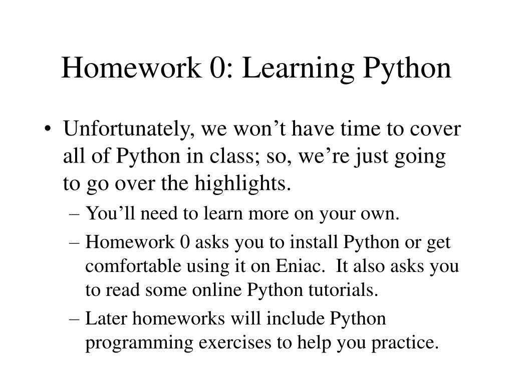 Ppt Introduction To Python Slides Referenced In Homework 0 Powerpoint Presentation Id3700594