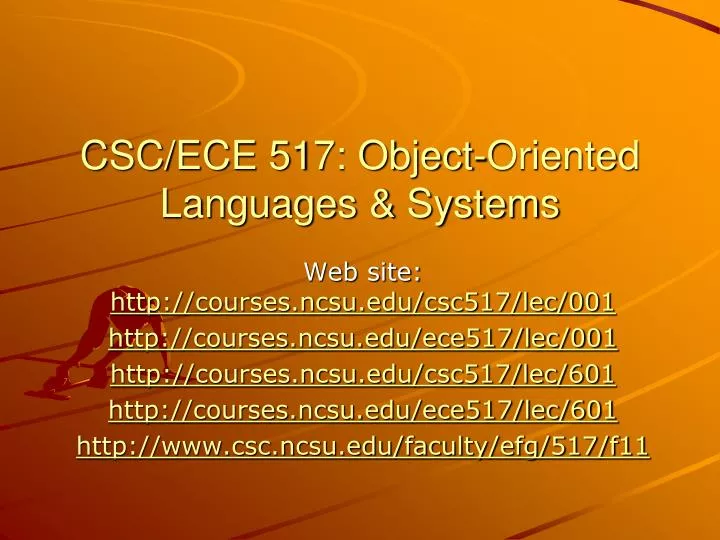 PPT - CSC/ECE 517: Object-Oriented Languages & Systems PowerPoint ...